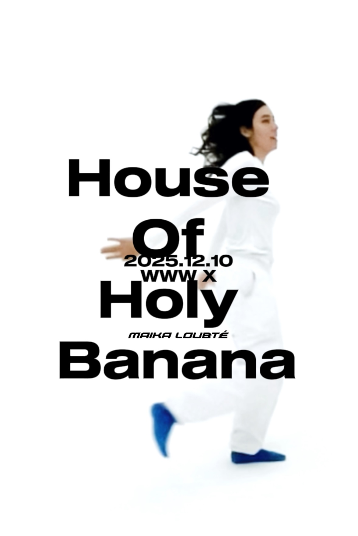 ＜News＞Maika Loubté、“未発表最新アルバム × セルフアーカイブ”の2部構成ライブ「House Of Holy Banana ...